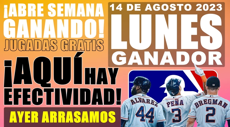 (HUBO PARLEY) LUNES 14-08-2023 MLB, (9) JUEGOS, JUGADAS FIJAS, LO MÁS SONADO, FREEPICKS, PREVIA ...